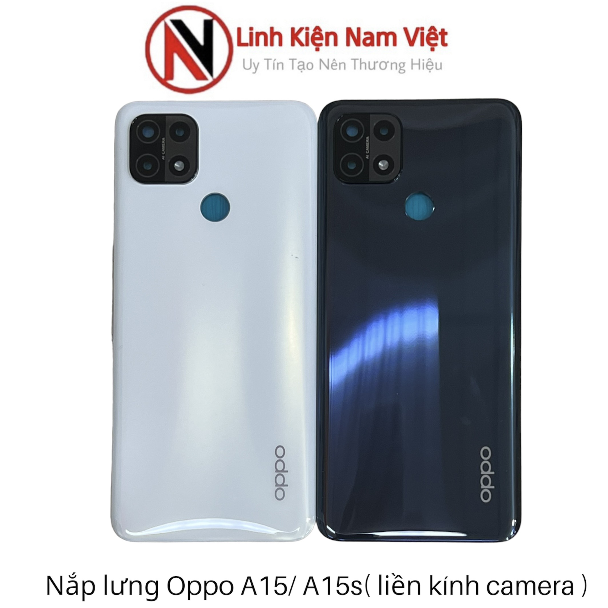 Lưng + Kinh Camera Oppo A15 / A15S